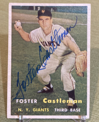 1957 Topps SIGNED Autographed Foster Castleman NY GIANTS #237 Baseball ...