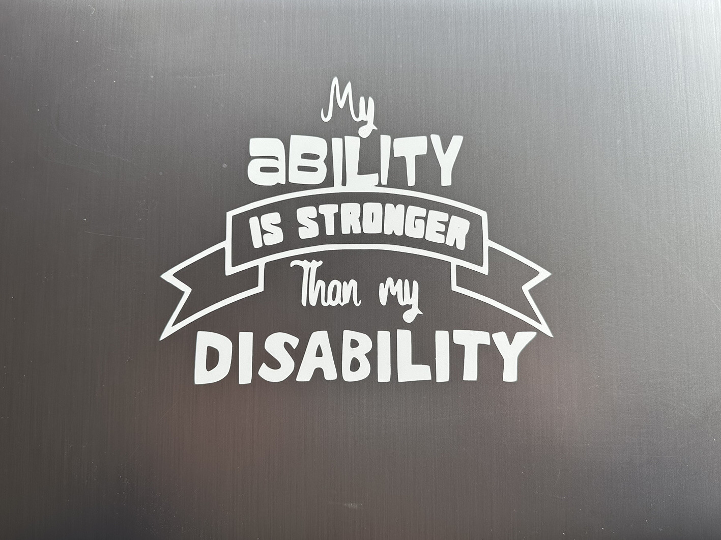 My ABILITY IS STRONGER Than my DISABILITY Decal Sticker | eBay
