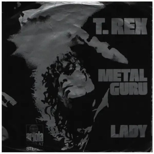 T. Rex Metal Guru / Lady Vinyl Single 7inch NEAR MINT Ariola | eBay.de