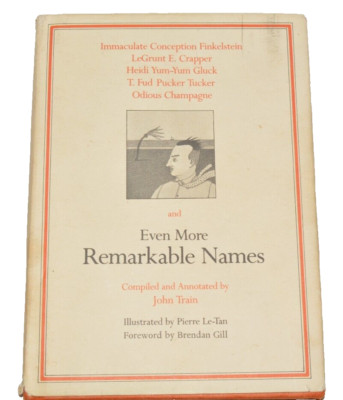 Even More Remarkable Names Book John Train 9780517536940 | eBay