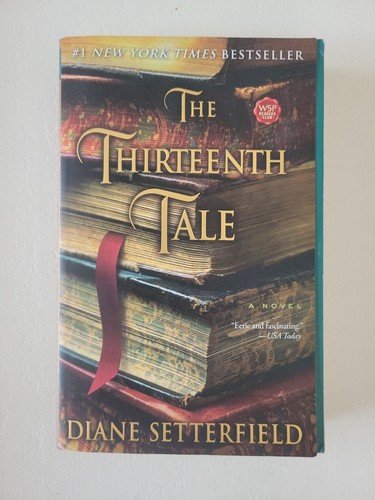 The Thirteenth Tale: A Novel , paperback , Setterfield, Diane ...