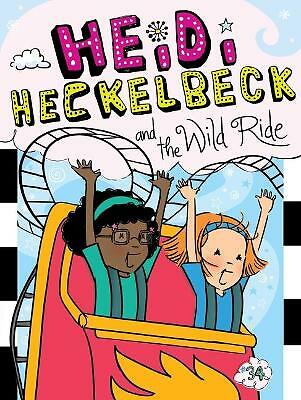 Heidi Heckelbeck and the Wild Ride by Wanda Coven (2021, Trade ...