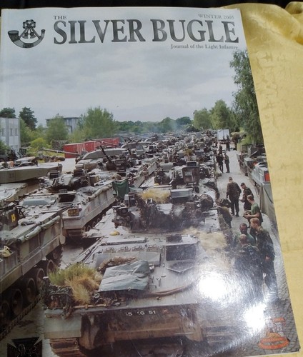 Silver Bugle Magazine Winter 2005. A Journal of the Light Infantry ...