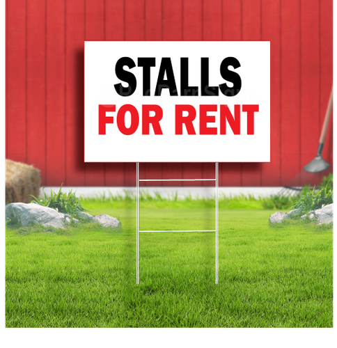 Stalls For Rent Coroplast Sign Plastic Indoor Outdoor Yard Sign | eBay