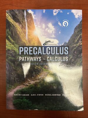 Rational Reasoning PreCalculus Pathways to Calculus 9th ed W/No Access ...
