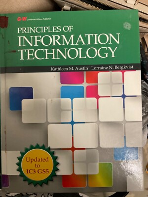 Principles of Information Technology, Hardcover by Austin, Kathleen M ...