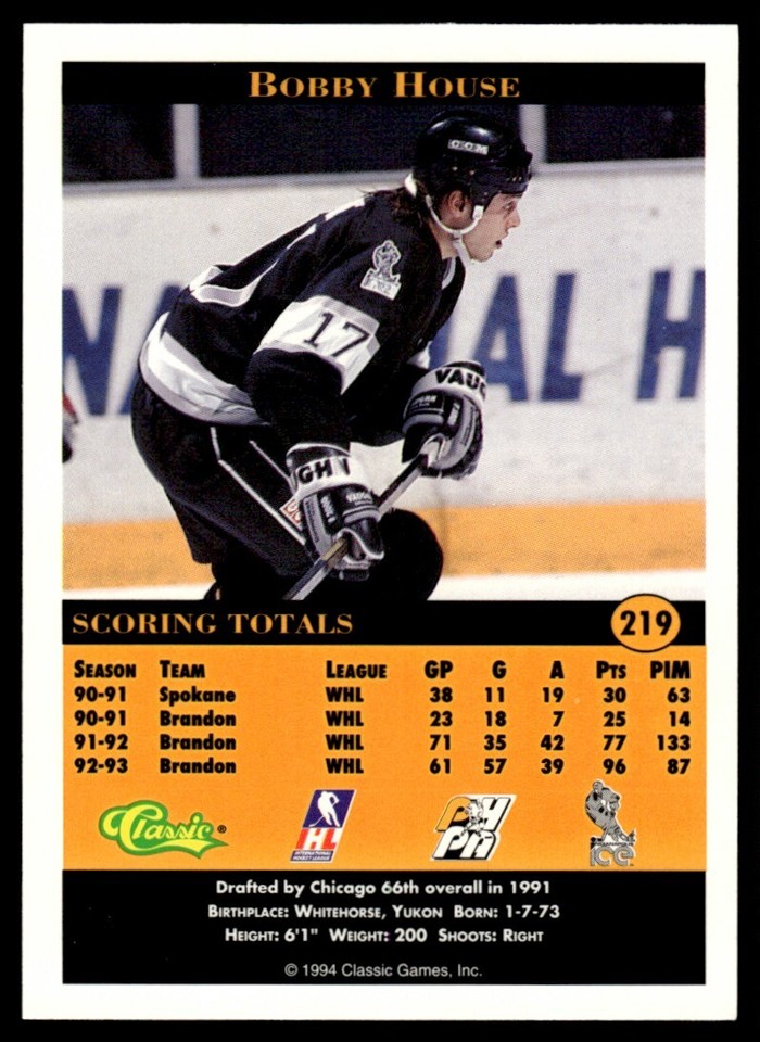 1994-95 Classic Pro Hockey Prospects BOBBY HOUSE #219 Indianapolis Ice ...