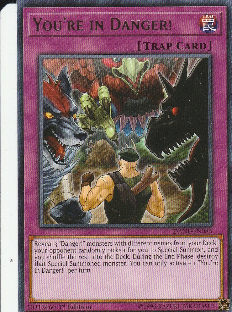 YUGIOH CARD 1 X YOU'RE IN DANGER DANE-EN085 1ST EDITION | eBay