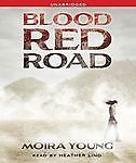 Blood Red Road by Moira Young (2011, CD MP3, Unabridged edition) for ...