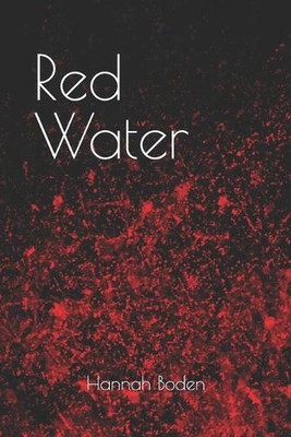Red Water by Hannah Boden Paperback Book | eBay