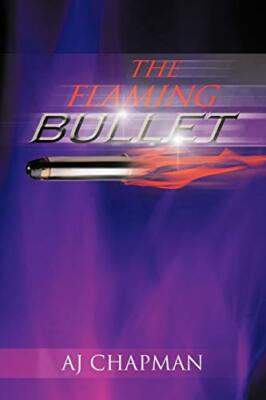 The Flaming Bullet 9781477242612| eBay