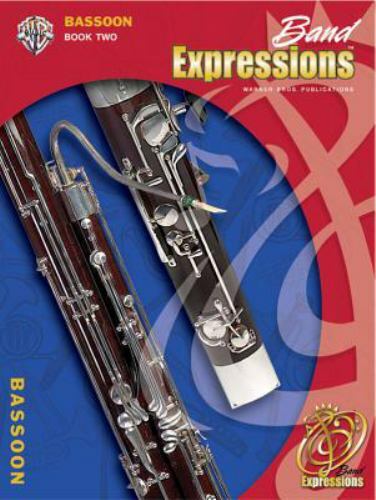 Band Expressions, Book Two Student Edition: Bassoon, Book & CD ...