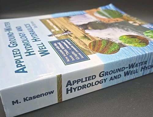 Applied Ground-Water Hydrology and Well Hydraulics by Michael Kasenow ...