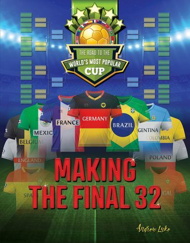 Road to the World's Most Popular Cup Ser.: Making the Final 32 : The ...