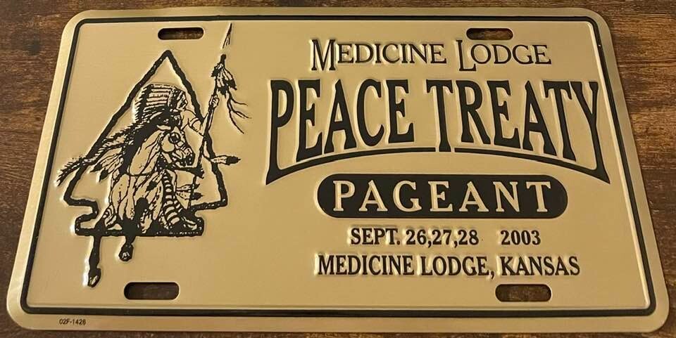 Medicine Lodge Peace Treaty Pageant Booster License Plate Kansas Indian ...