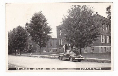 1949 RPPC EDGAR WISCONSIN ST JOHNS CATHOLIC CHURCH OLD CAR POSTCARD WI ...
