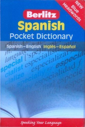 Berlitz Pocket Dictionary Ser.: Spanish - Berlitz Pocket Dictionary ...