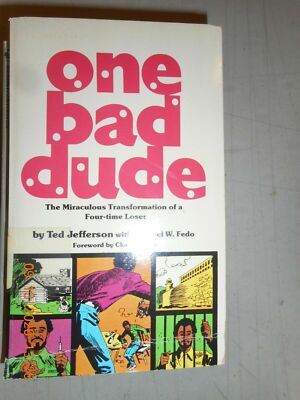 One Bad Dude by Jefferson, Ted, Fedo, Michael W. 9780801051036| eBay