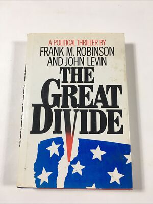 The Great Divide - Frank Robinson, John Levin (1982, Hardcover, DJ, 1st ...