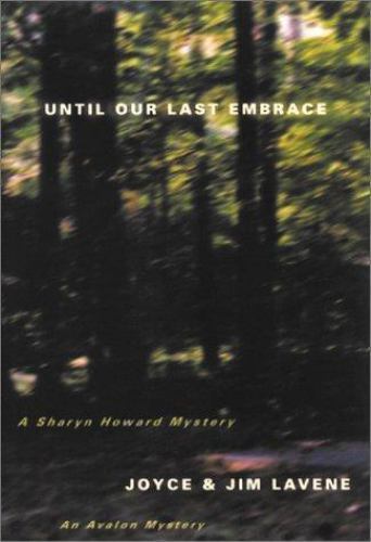 Until Our Last Embrace by Joyce Lavene, Mary Leask and Jim Lavene (2001 ...