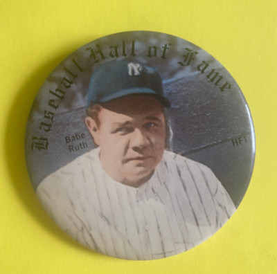 Babe Ruth New York Yankees Hall of Fame - 1978 Baseball Button | eBay