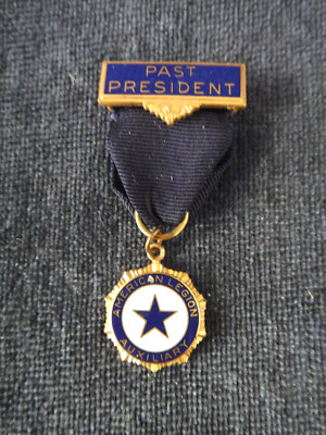Vintage American Legion Auxiliary Past President Pin Medal | eBay