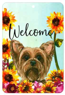 Yorkie Aluminum Indoor/Outdoor Sunflowers Welcome Sign | eBay