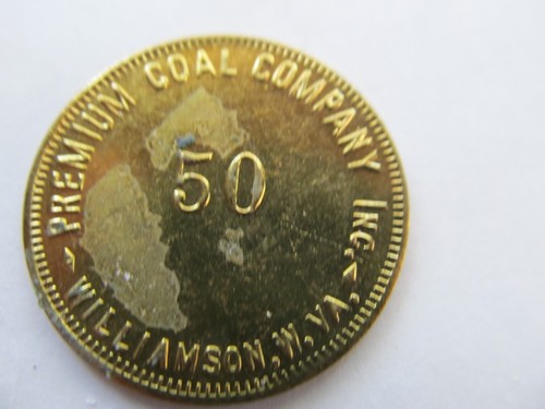WILLIAMSON, WEST VIRGINIA/Premium Coal Company /50/ Coal Script Token ...