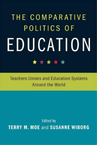 Susanne Wiborg The Comparative Politics of Education (Poche) | eBay