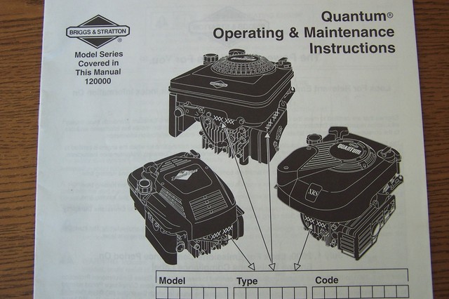 BRIGGS & STRATTON QUANTUM OPERATING & MAINTENANCE INSTRUCTIONS ENGINE ...