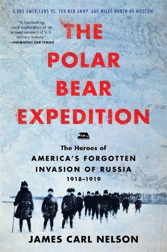James Carl Nelson The Polar Bear Expedition (Paperback) (UK IMPORT ...