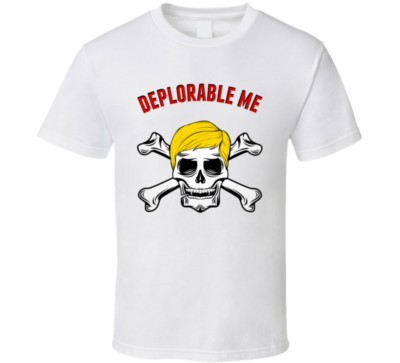 Deplorable Me Donald Trump Funny T-Shirt Skull Hair Political Satire ...