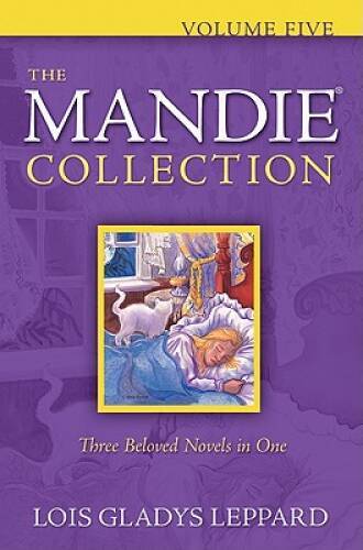 The Mandie Collection, Vol. 5 - Paperback By Leppard, Lois Gladys ...