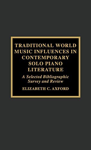 TRADITIONAL WORLD MUSIC INFLUENCES IN CONTEMPORARY SOLO By Elizabeth C ...
