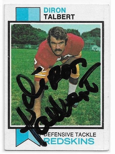 DIRON TALBERT Autographed Signed 1973 Topps Football card 19 Washington ...