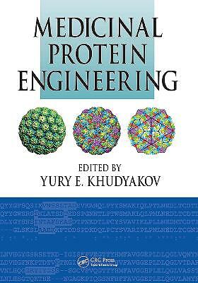 Medicinal Protein Engineering by Yury E. Khudyakov (Paperback, 2019 ...