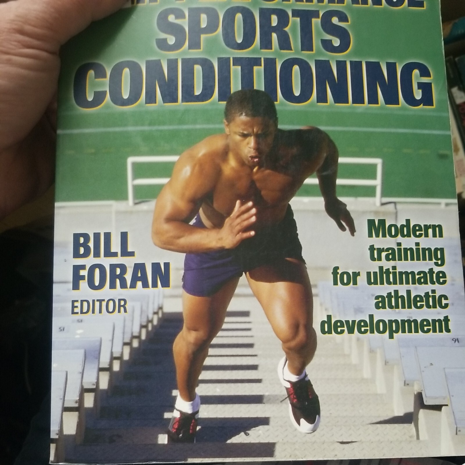 High-Performance Sports Conditioning by Bill Foran (2001, Trade ...