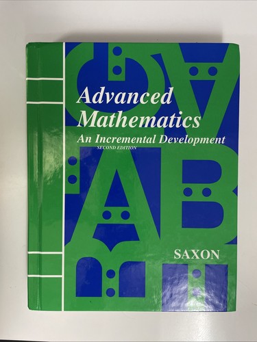 Advanced Mathematics (An Incremental Development 2nd Edition ...