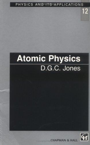 Atomic Physics by D. C. G Jones (1997, Perfect) for sale online | eBay