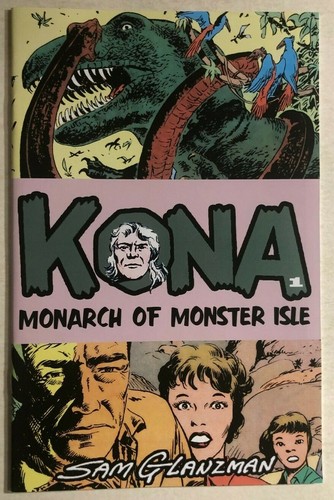 KONA Monarch of Monster Isle #1 by Sam Glanzman (2020) It's Alive ...