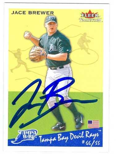 Jace Brewer autographed Baseball Card (Rays) 2002 Fleer Tradition #163 ...