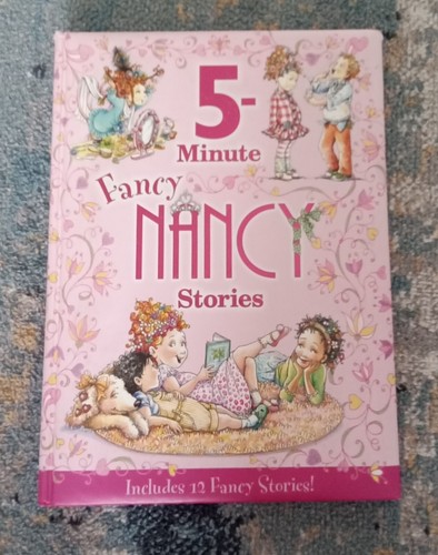 Fancy Nancy 5-Minute Fancy Nancy Stories 192 pages 12 Stories ...