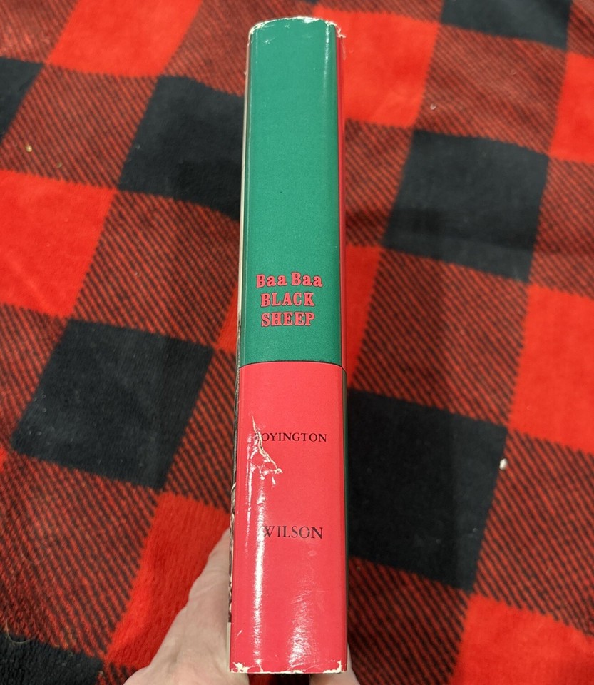 Baa Baa Black Sheep by Gregory "Pappy" Boyington 1958 1st Edition ...