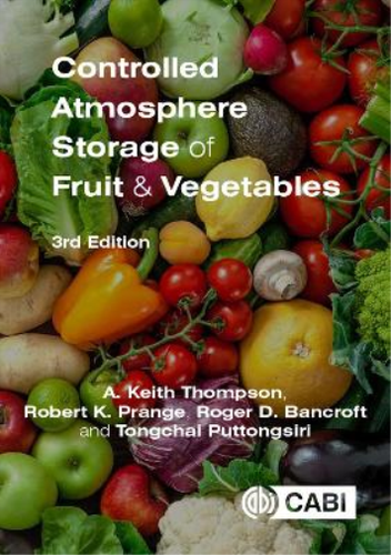 Robert K. Prange Tongchai Puttongsiri Anthon Controlled Atmosphere Stor ...