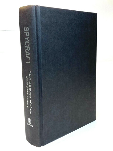 Spycraft : The Secret History of the CIA's Spytechs from Communism to ...