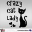 Funny Crazy Cat Lady Car Decal Sticker 4WD 4x4 laptop Vinyl Choice of ...