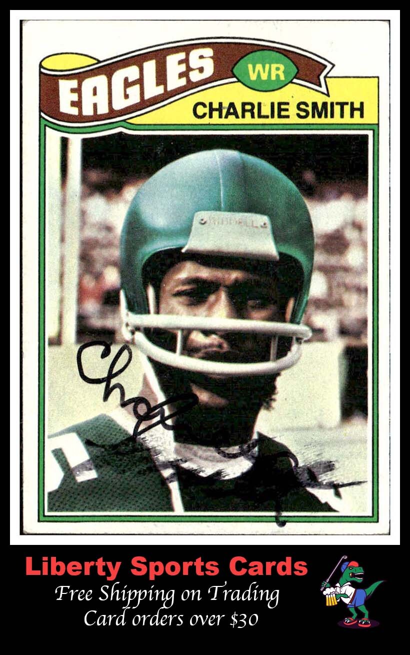 1977 Topps Charlie Smith #103 Authentic Autographed Card Philadelphia ...