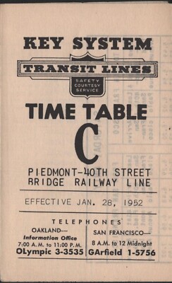 Key System Transit Line - 1952 - Time Table C - Piedmont to 40th St ...