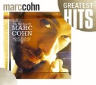 MARC COHN - The Very Best Of Marc Cohn : Greatest Hits - CD - **SEALED ...