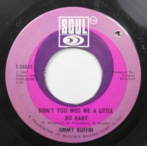 Soul 45 JIMMY Ruffin - Don'T You Miss Me A Petit Bit Bébé / I Want Her ...